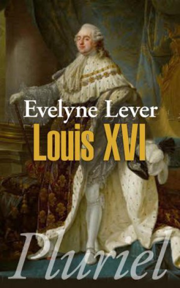 Livre « Louis XVI » – Noblesse & Royautés