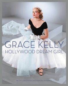 Livre-album « Grace Kelly. Hollywood dream girl » – Noblesse & Royautés
