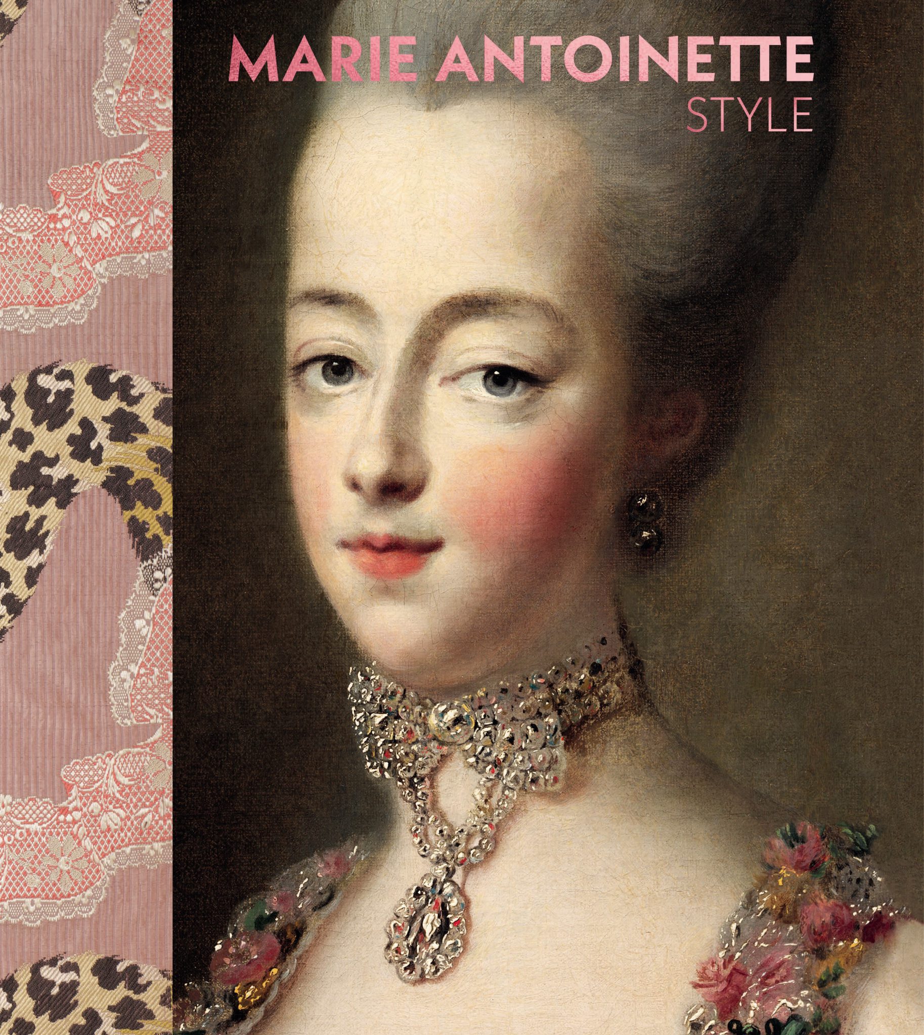 Catalogue de l’exposition « Marie-Antoinette style » – Noblesse & Royautés