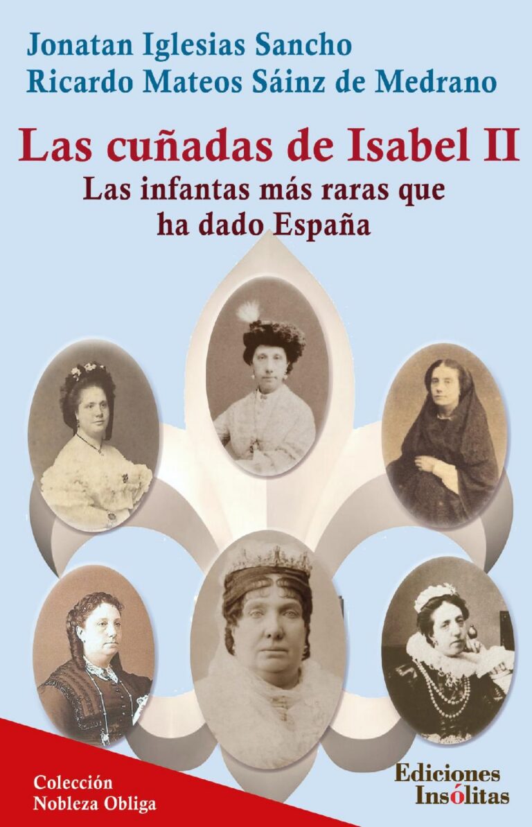 Livre « Las cuñadas de Isabel II. Las infantas más raras que ha dado ...