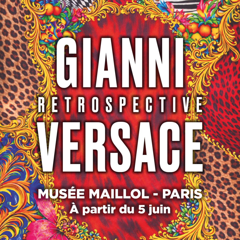 Exposition « Gianni Versace. Rétrospective » – Noblesse & Royautés